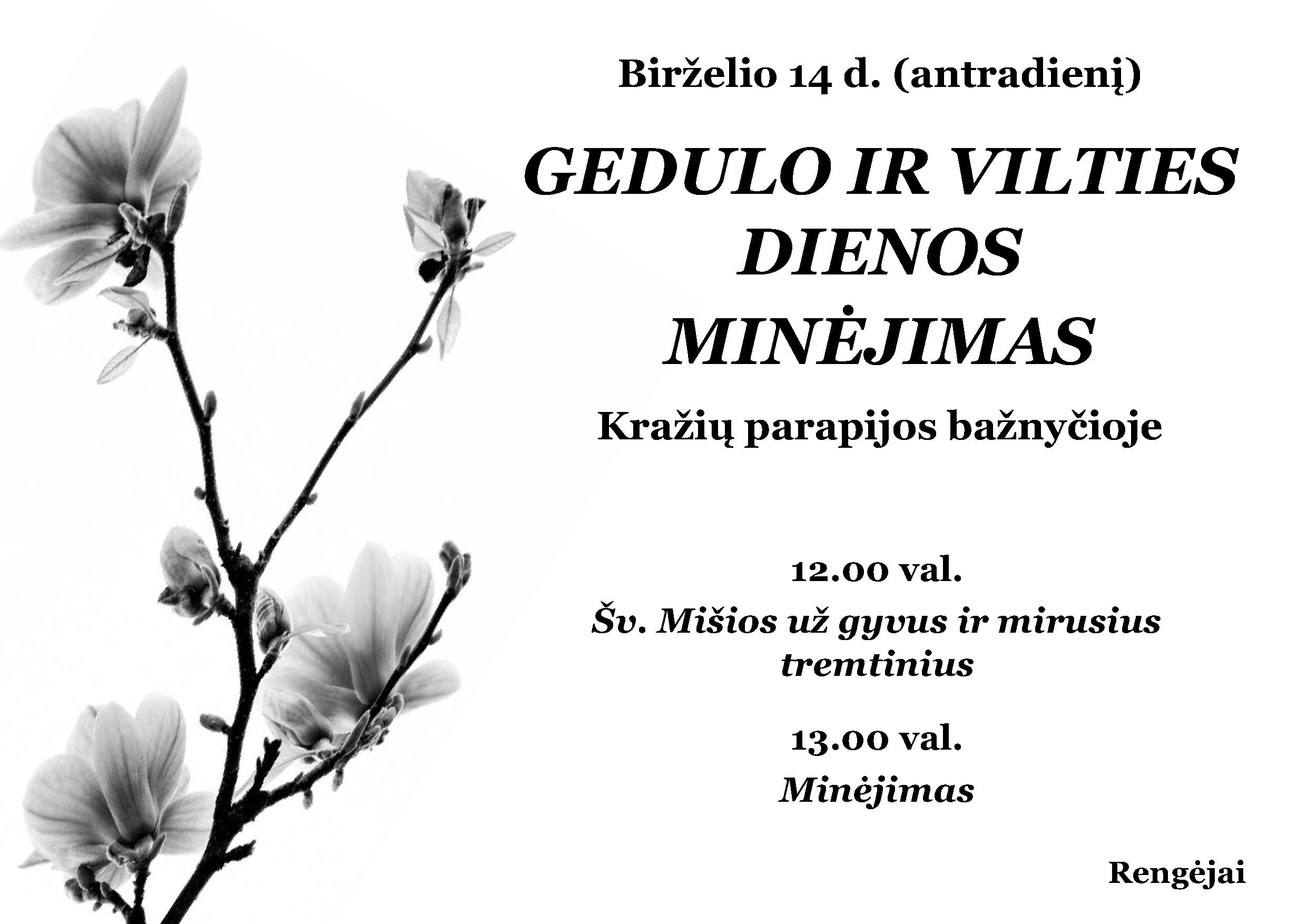 Gedulo ir vilties dienos minėjimas – Kražių M. K. Sarbievijaus kultūros ...