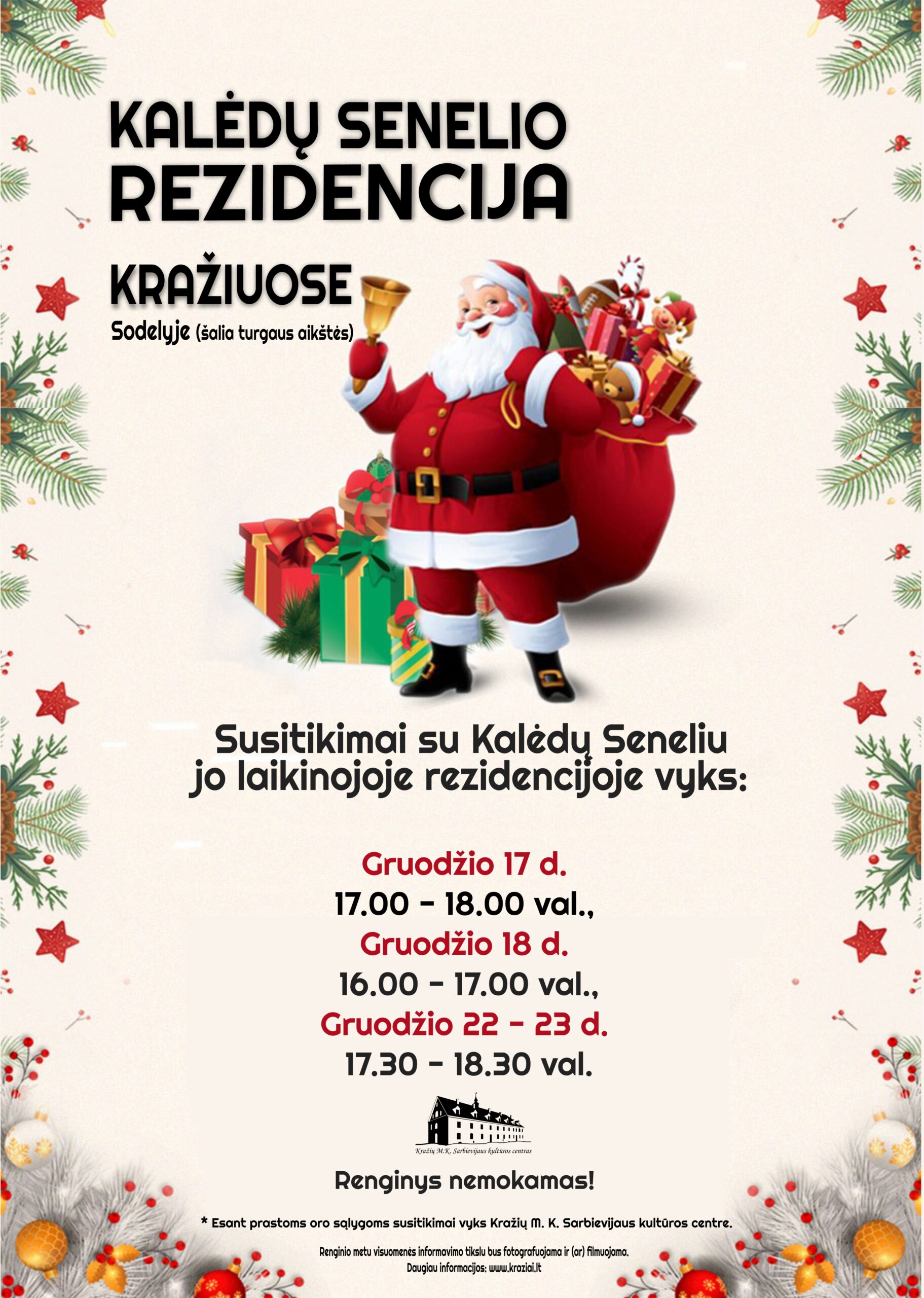 Kalėdų Senelio rezidencija – Kražių M. K. Sarbievijaus kultūros centras